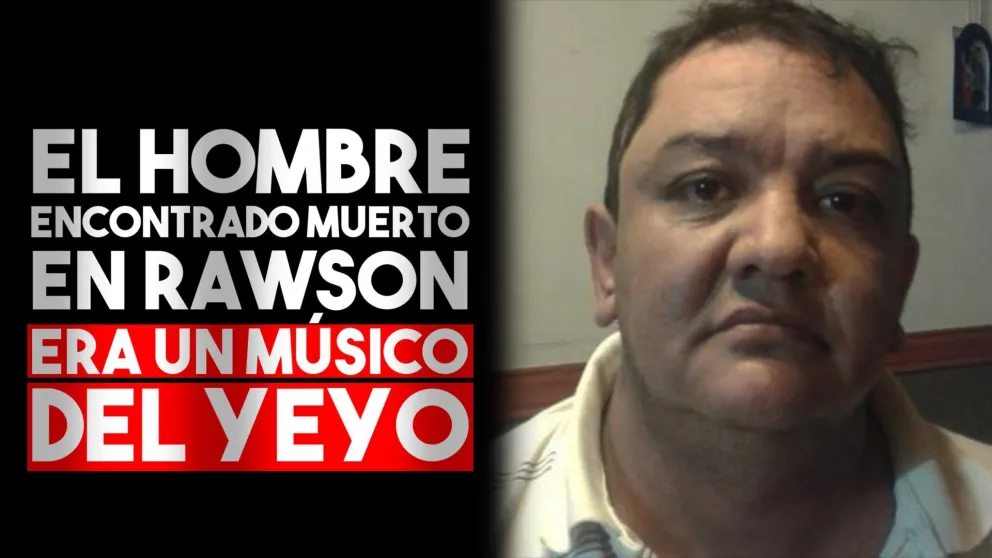 El hombre encontrado muerto en Rawson era un músico del Yeyo | 0264Noticias